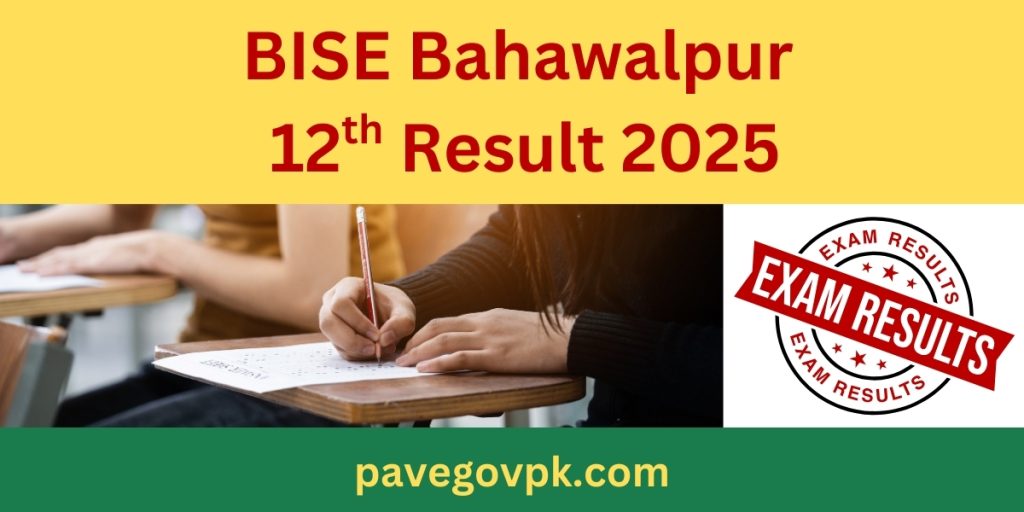 BISE Bahawalpur Board 12th Class Result 2025 - bisebwp.edu.pk